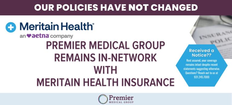 Update on MERITAIN Insurance Policy July 2024 - Premier Medical Group ...